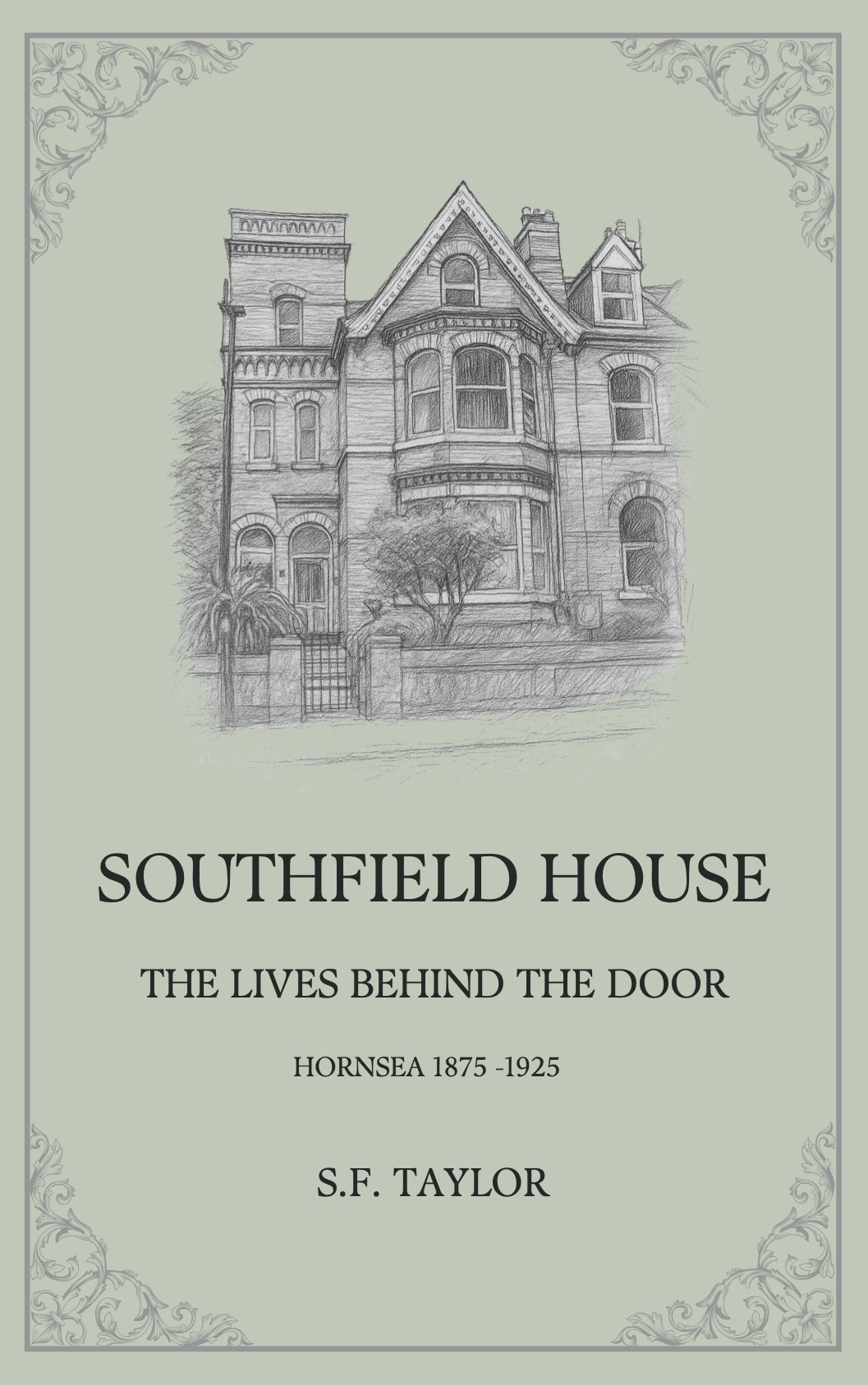 southfield house – S. F. Tayor